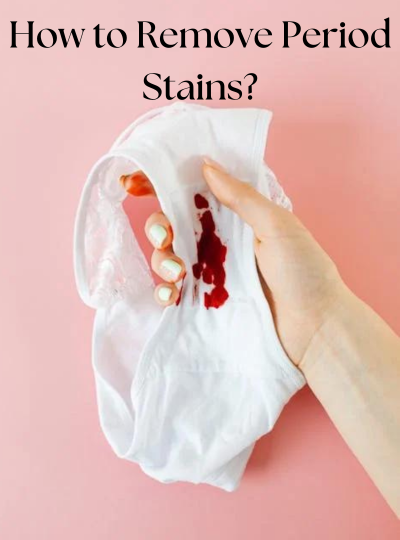 How to remove period stains?